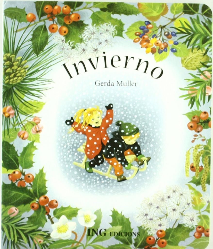 CUENTO INFANTIL: INVIERNO, de Gerda Muller - Sortir amb nens
